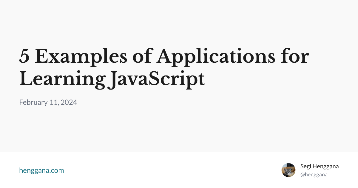 5 Examples of Applications for Learning JavaScript | henggana.com